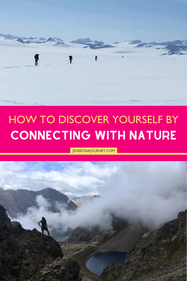 How To Discover Yourself & Your Purpose By Connecting With Nature