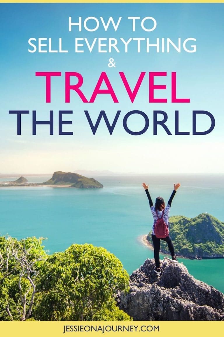 How To Sell Everything You Own And Travel The World