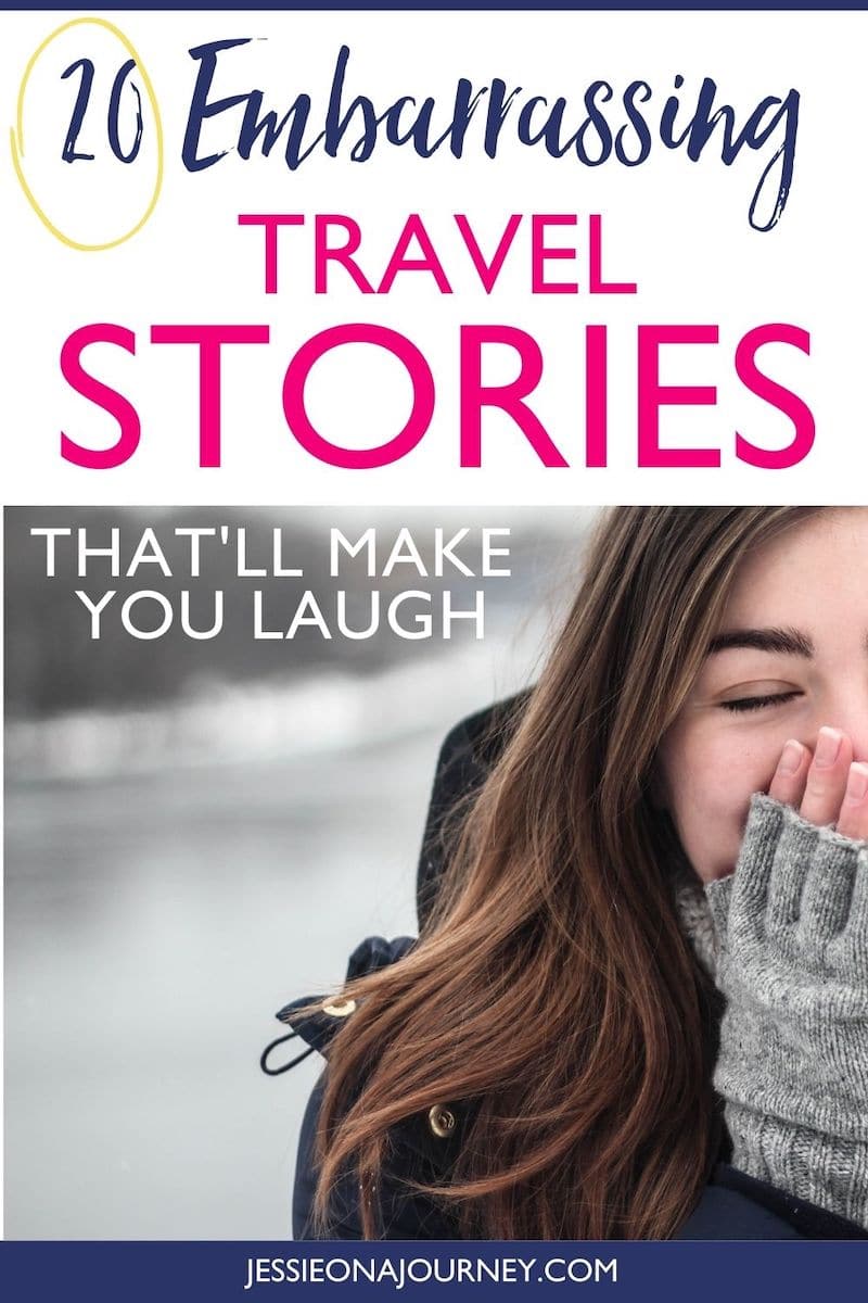 20 Embarrassing Travel Stories That Will Make You Laugh & Blush
