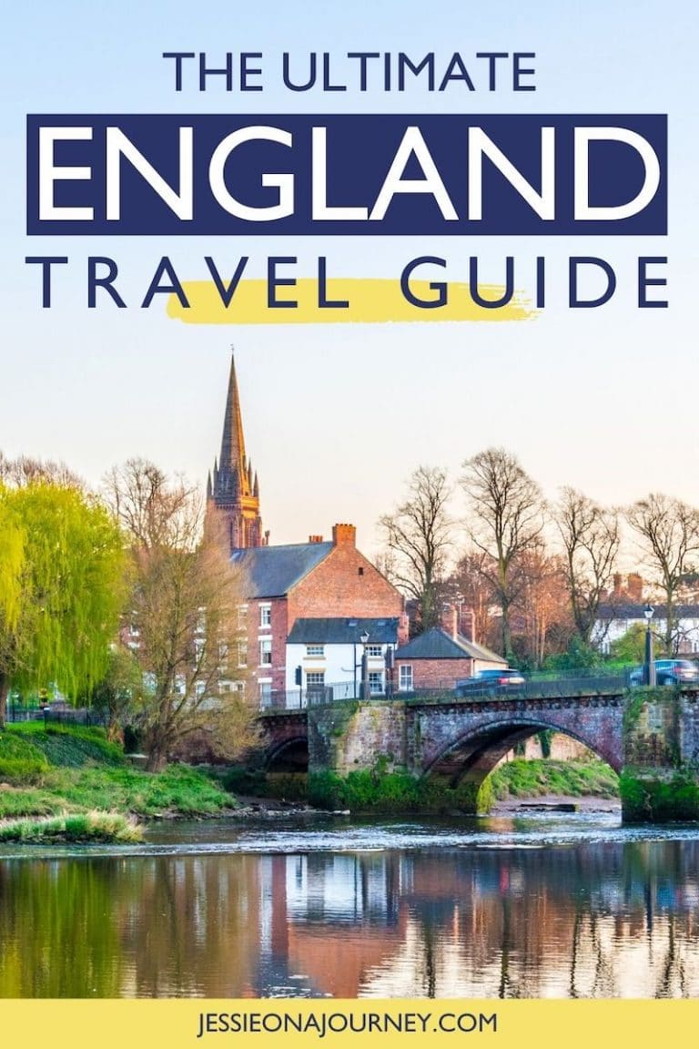 England Travel Guide - Best Places To Visit In England + Tips