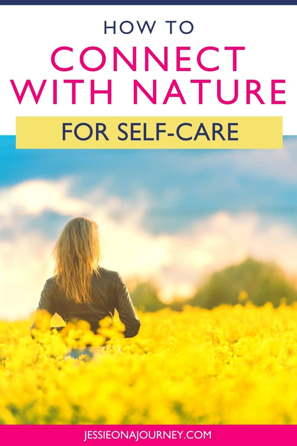How To Discover Yourself & Your Purpose By Connecting With Nature
