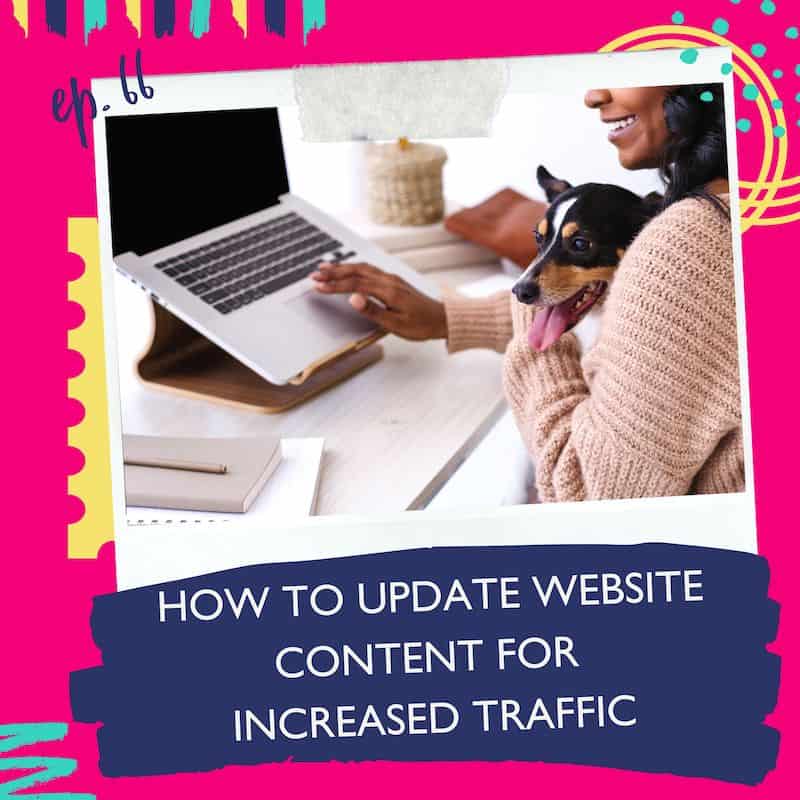 How To Update Website Content For Increased Traffic